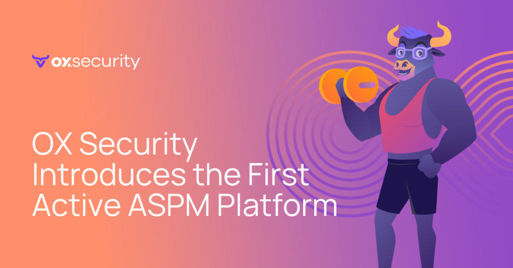 Introducing Active ASPM | OX Security