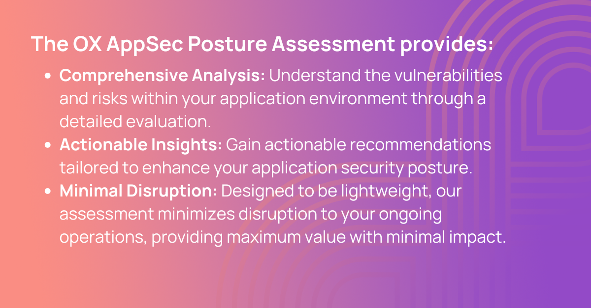 AppSec Posture Management Assessment | OX Security AppSec Posture Management Assessment | OX Security