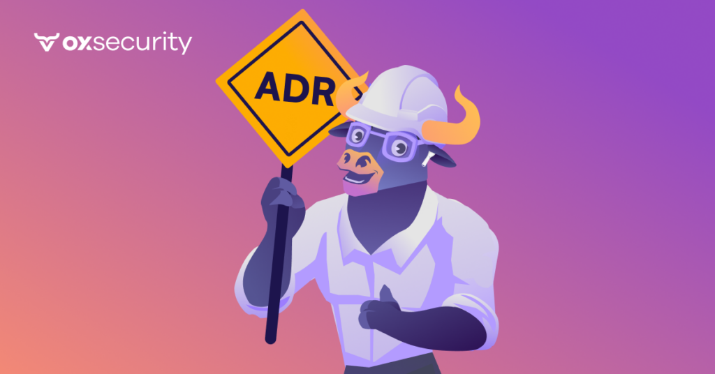 What Is Application Detection and Response (ADR)? | OX Security