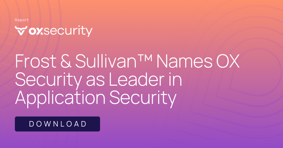 OX Security Named a Leader in ASPM | Download report